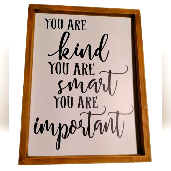 Wall Decor | Wood Frame Sign Your Are Kind You Are Smart You Are ...
